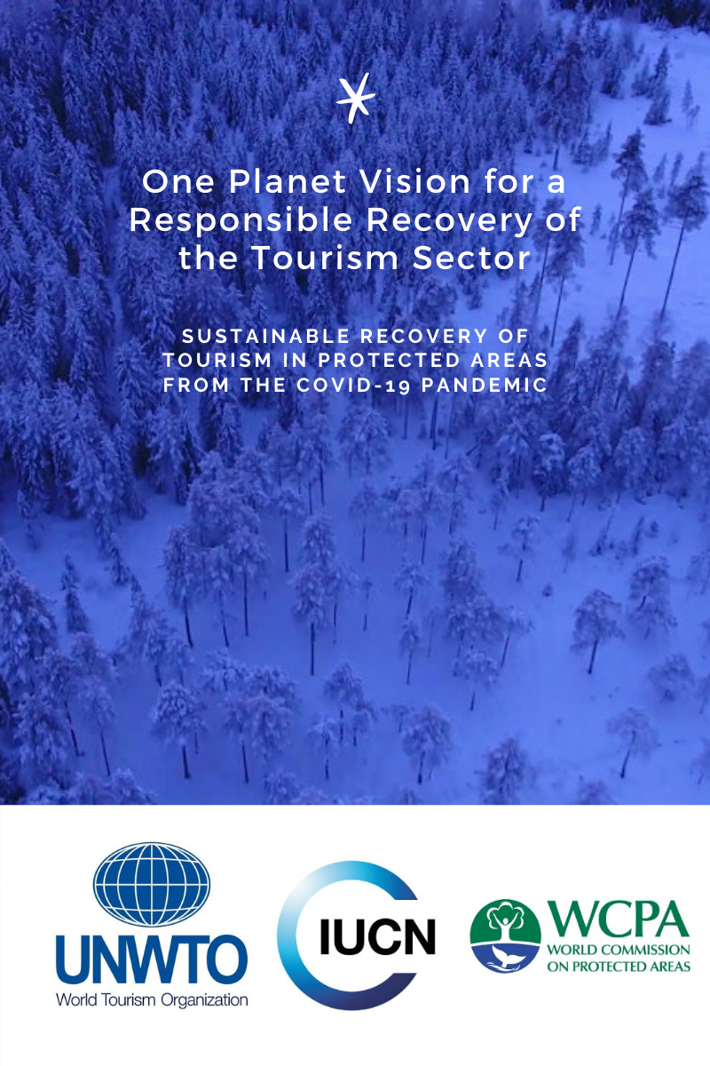 UNWTO One Planet Vision for a Responsible Recovery of the Tourism ...